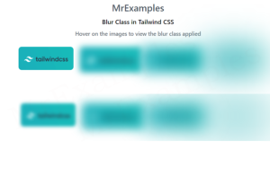 Tailwind Css Blur - Mr Examples