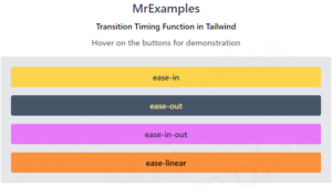 Tailwind Transition Timing Function - MrExamples